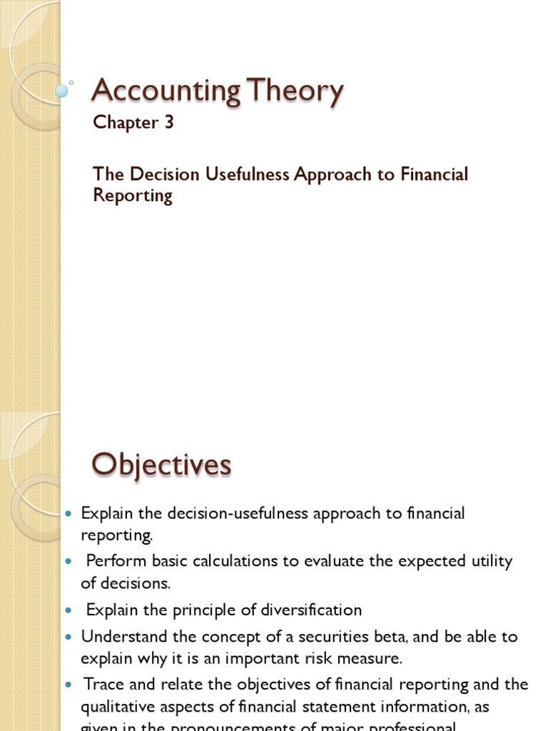 CH 3 Decision Usefulness Approach | PDF | Investing | Financial Statement