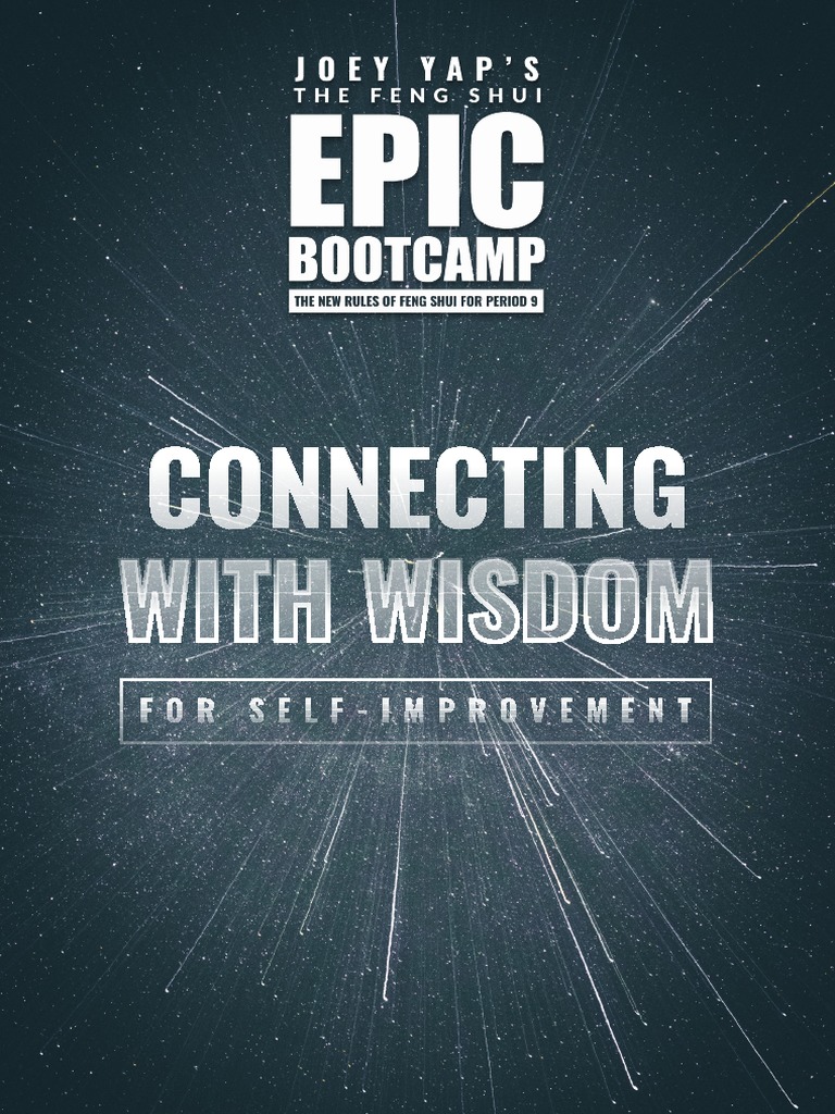 Joey Yap's Connecting With Wisdom For Self-Improvements | PDF