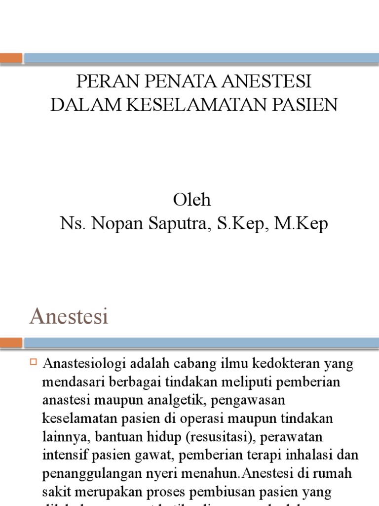 Pertemuan 9 Peran Perawat Anestesi Dalam Keselamatan Pasien | PDF ...