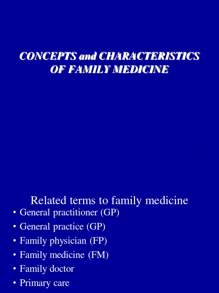 1.concepts of Family Medicine | PDF | Medicine | General Practitioner