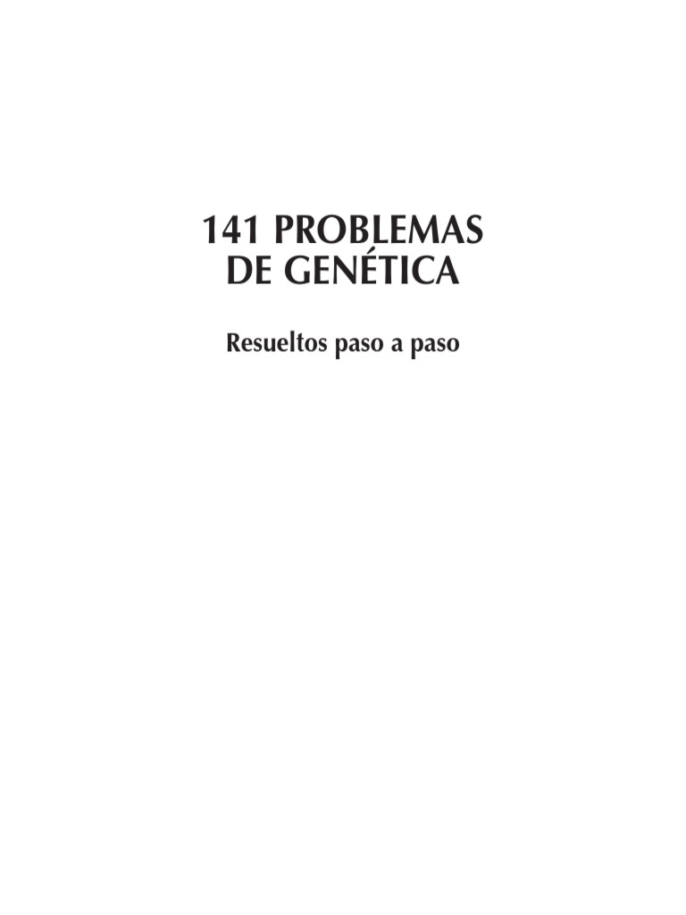 141 Problemas de Genética: Resueltos Paso A Paso | Descargar gratis PDF ...