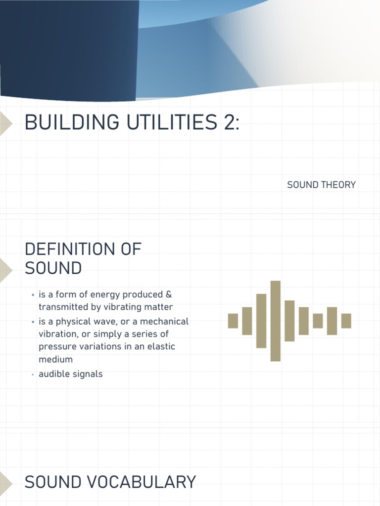 Building Utilities 2:: Sound Theory | PDF | Sound | Waves