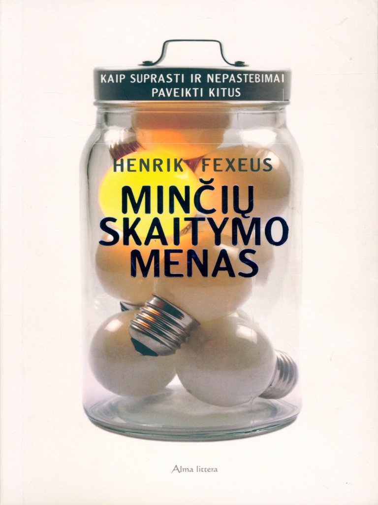Henrik - Fexeus. .Minciu - skaitymo.menas.2011.LT | PDF