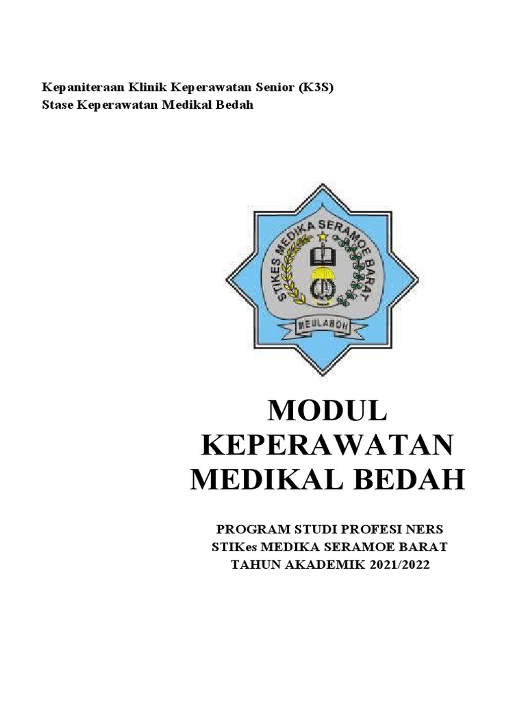 MODUL STASE KEPERAWATAN MEDIKAL BEDAH K3S RSUD. Dr. YULIDDIN AWAY | PDF