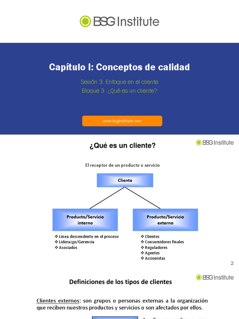Capítulo I: Conceptos de Calidad: Sesión 3: Enfoque en El Cliente Bloque 3:¿qué Es Un Cliente ...