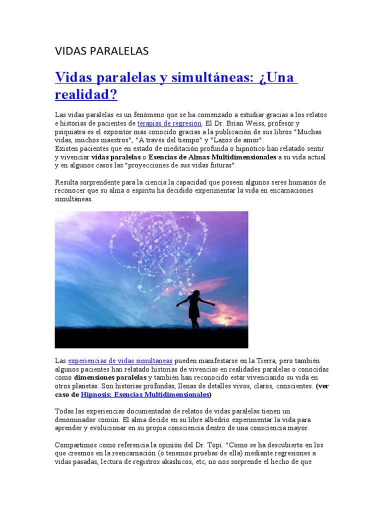 Vidas paralelas y simultáneas: Explorando la posibilidad de ...