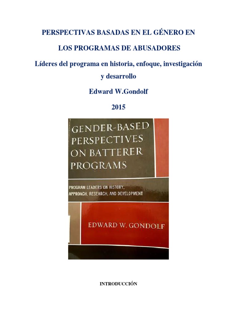 Gondolf (2015) Perspectivas Basadas en El Género en Los Programas de Abusadores | PDF | La ...
