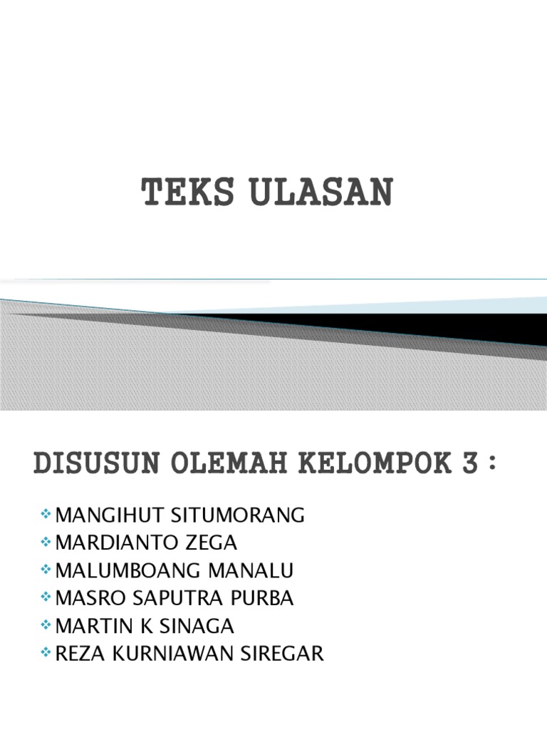 Teks Ulasan PPT Kel 3 | PDF