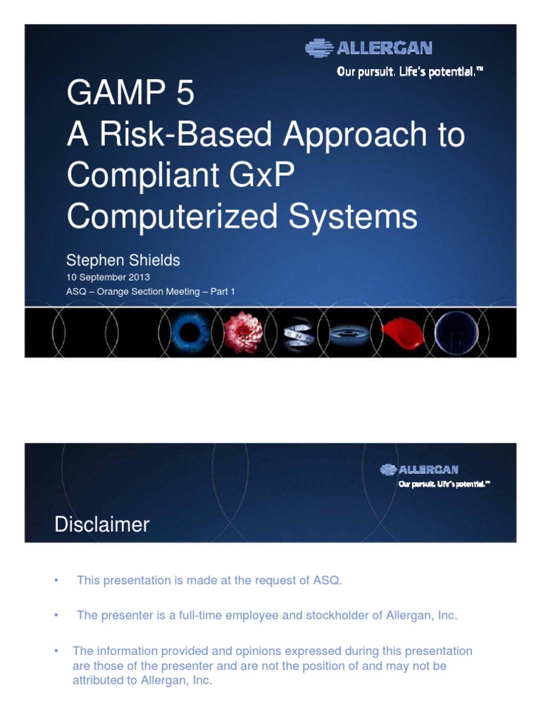 A Risk-Based Approach to Compliant Computerized Systems: An Overview of ...