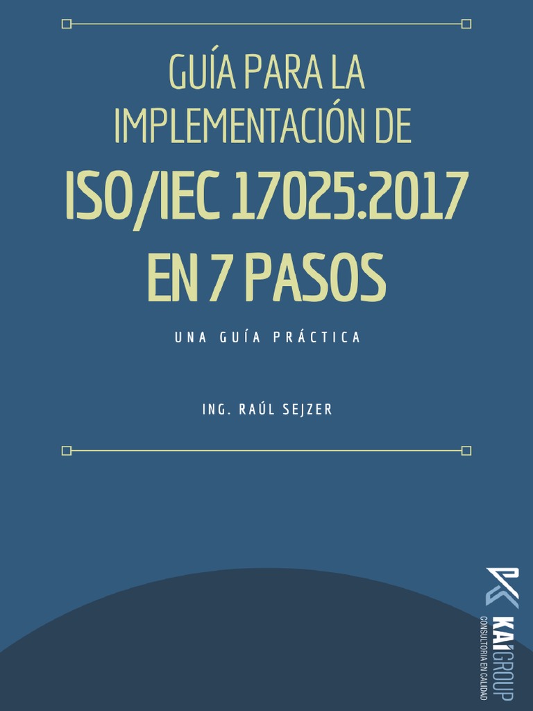 Excelente Guía para La Implementación ISO 17025-2017 | PDF | Calibración | Metrología