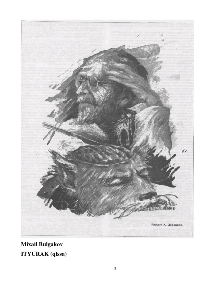 Mixail Bulgakov. Ityurak (@e - Kutubxona) | PDF