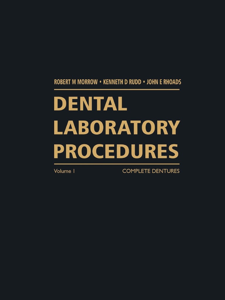Dental Laboratory Procedures Complete | PDF | Dentures | Dentistry