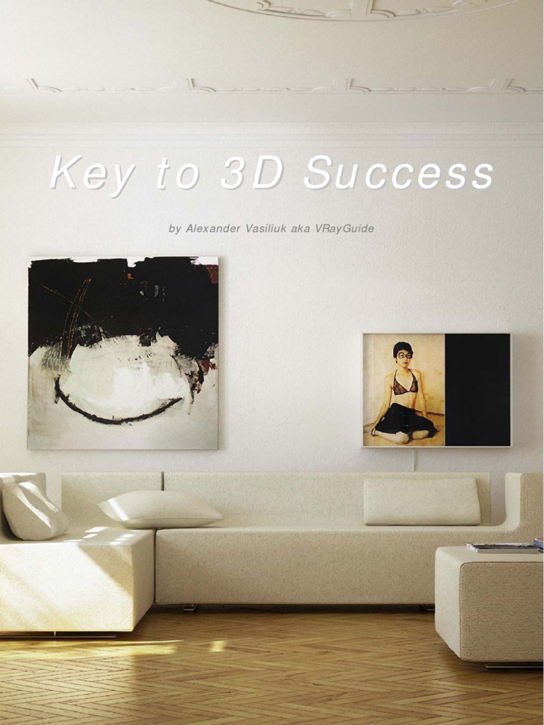 Key To 3d Success | PDF | Rendering (Computer Graphics) | 3 D Computer ...