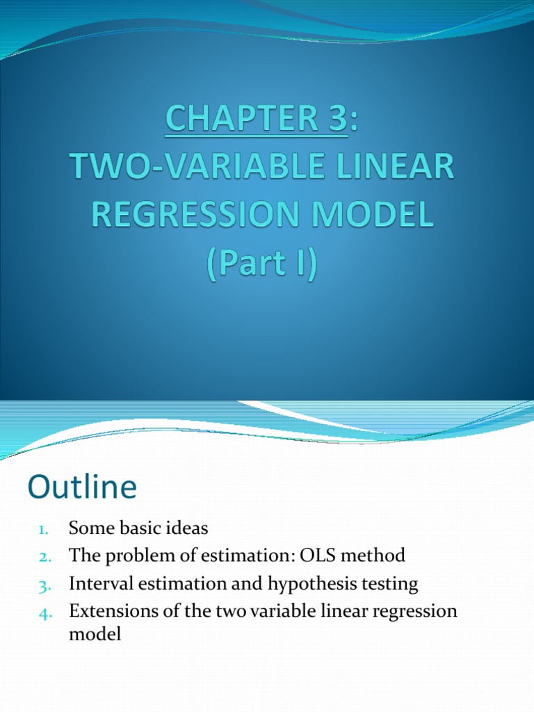 Chapter Iii - Part I | PDF | Linear Regression | Regression Analysis Chapter Iii - Part I | PDF | Linear Regression | Regression Analysis