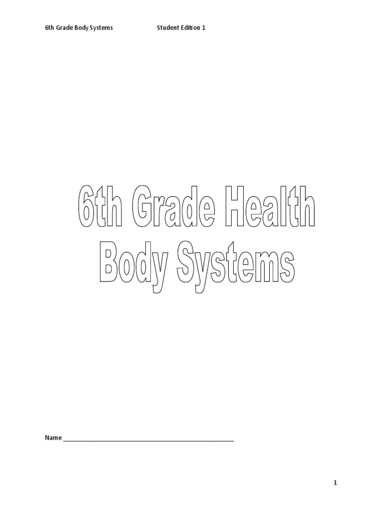 6th Grade Body Systems Overview | PDF | Respiratory Tract | Human Body