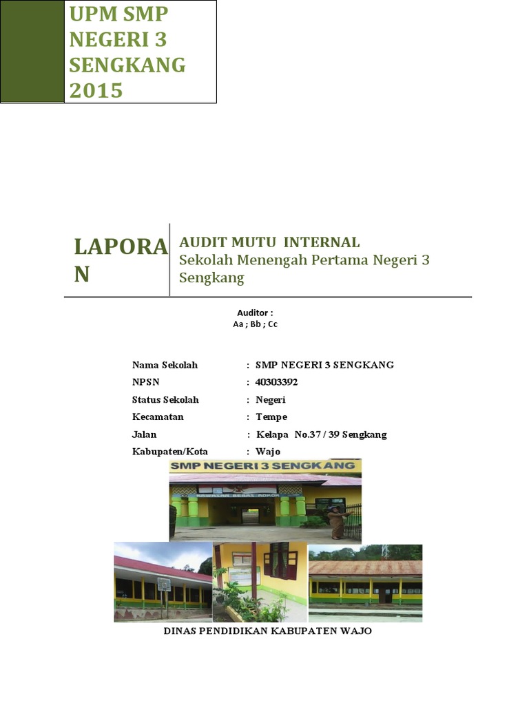 Format Laporan Audit Mutu Internal Sekolah | PDF | Bisnis | Pengelolaan ...