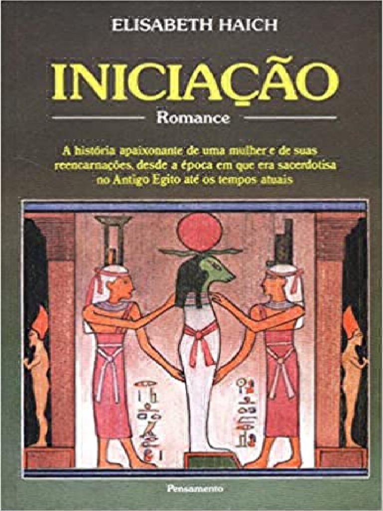 Iniciacao - Elisabeth Haich | PDF | Conhecimento | Experiência