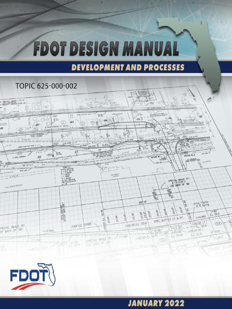 FDOT Design Manual Complete 2022 | PDF | Controlled Access Highway | Lane