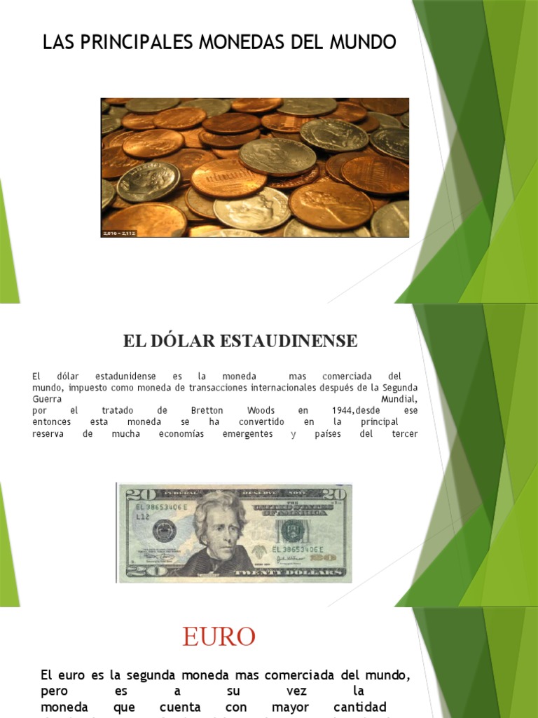 Principales Monedas del Mundo | PDF | Moneda | Dólar de los Estados Unidos