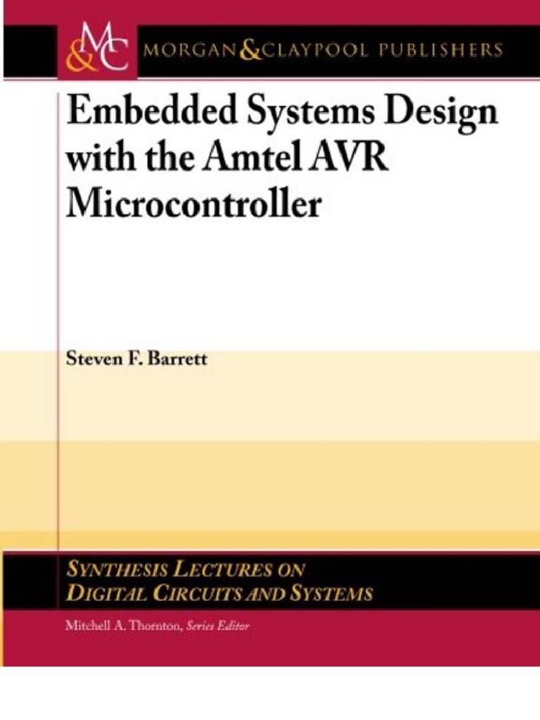 Embedded Systems Design With The Atmel AVR Micro Controller | PDF | Top Down And Bottom Up ...