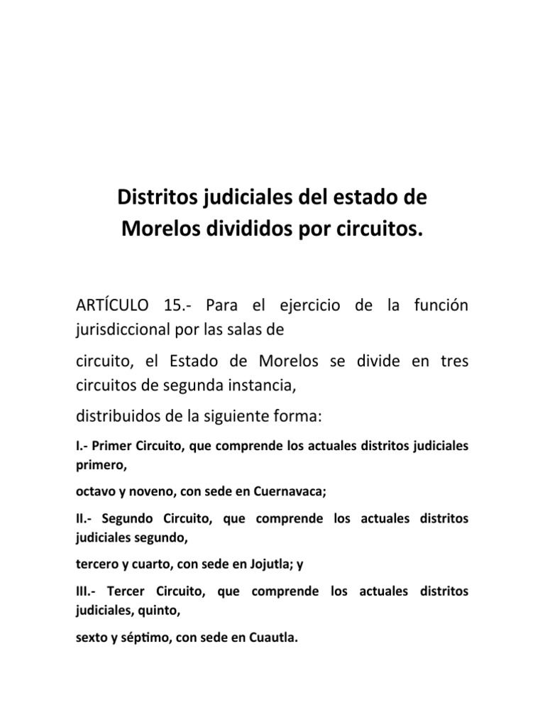 Distritos Judiciales Del Estado de Morelos Divididos Por Circuitos | PDF