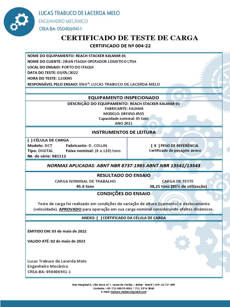 Certificados de teste de carga de dois reach stackers no Porto do ...