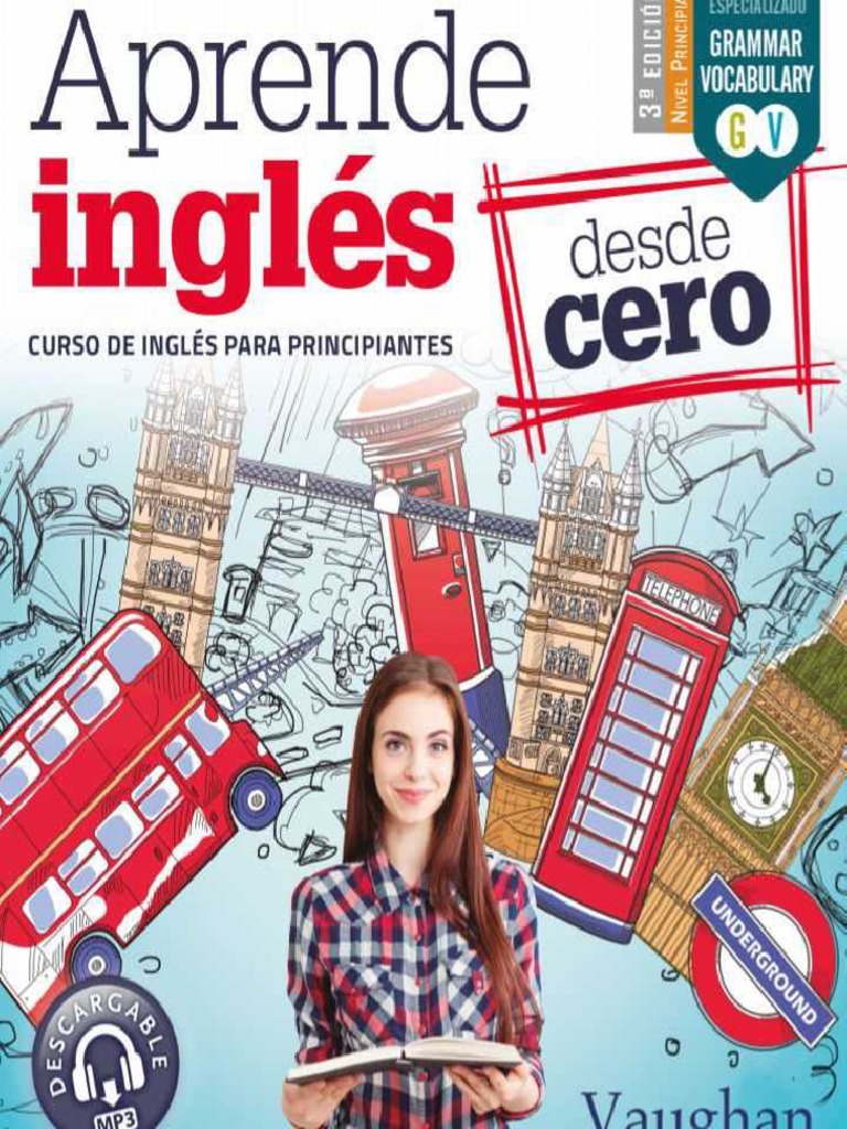 Aprende Inglés Desde Cero (Para Principiantes) (Con Audio) | PDF