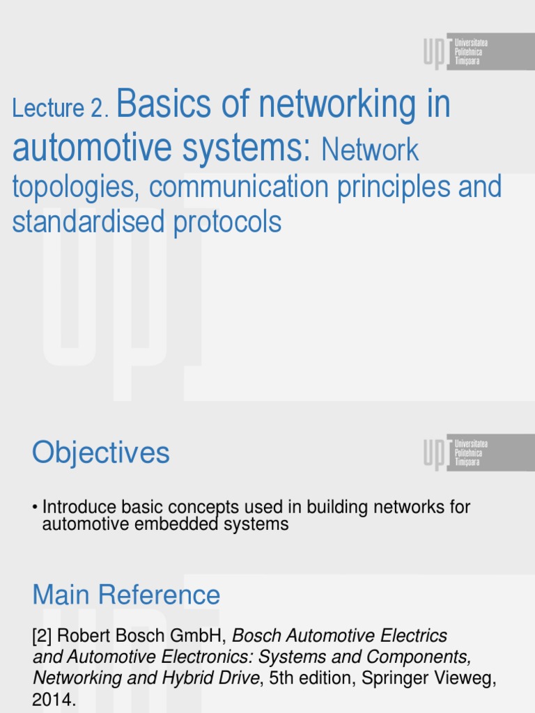Lecture 2 - Basics of Networking in Automotive Systems - Network Topologies, Communication ...