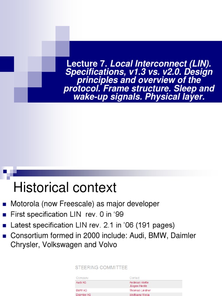 Lecture 7 - Local Interconnect (LIN) - Specifications, Design Principles and Overview of The ...