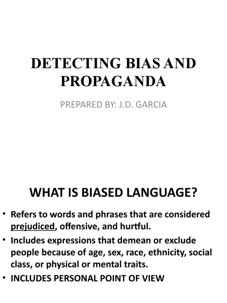 Detecting Bias And Propaganda1 Pdf Propaganda Bias