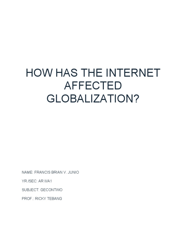 Research About Globalization Final | PDF | Computer Network | Internet
