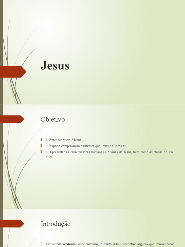 Quem é Jesus As Características Humanas E Divinas Do Messias Revelado
