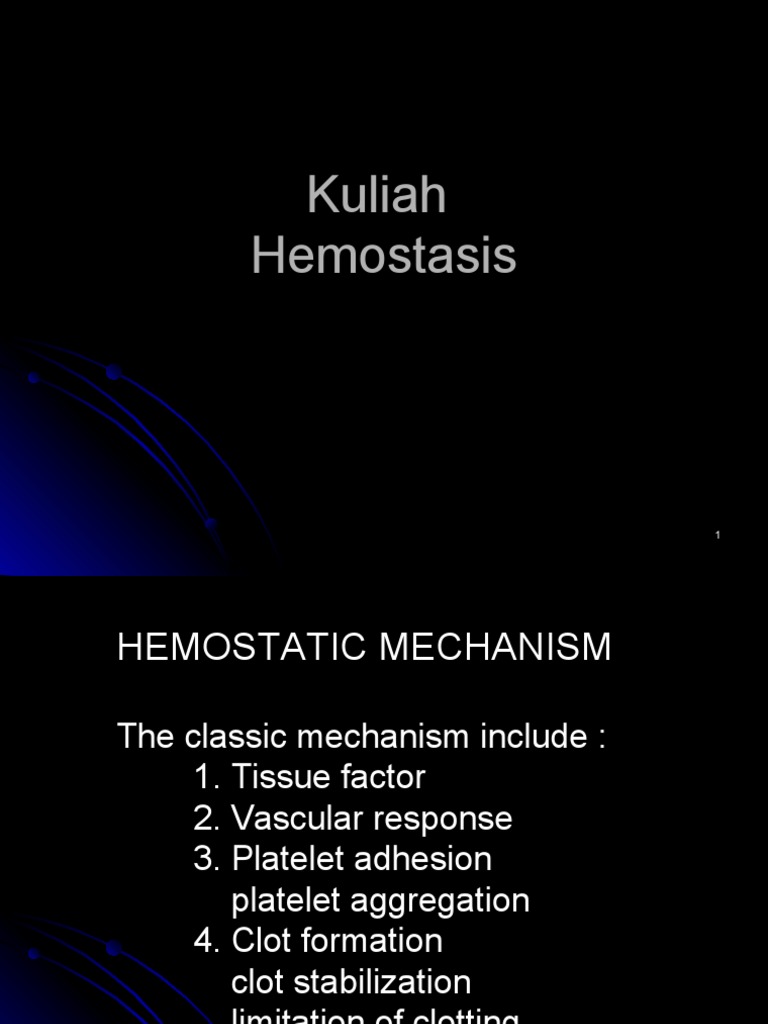 Hemostasis 1 | PDF | Coagulation | Hemostasis