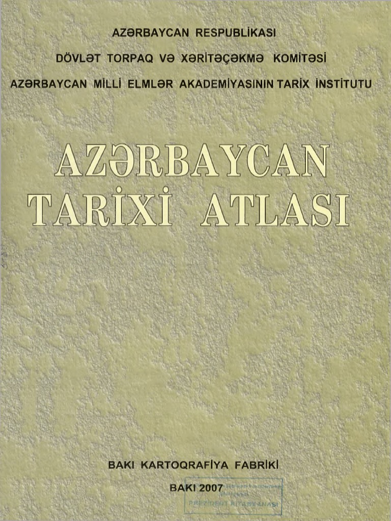 Azerbaycan Tarixi Atlasi | PDF