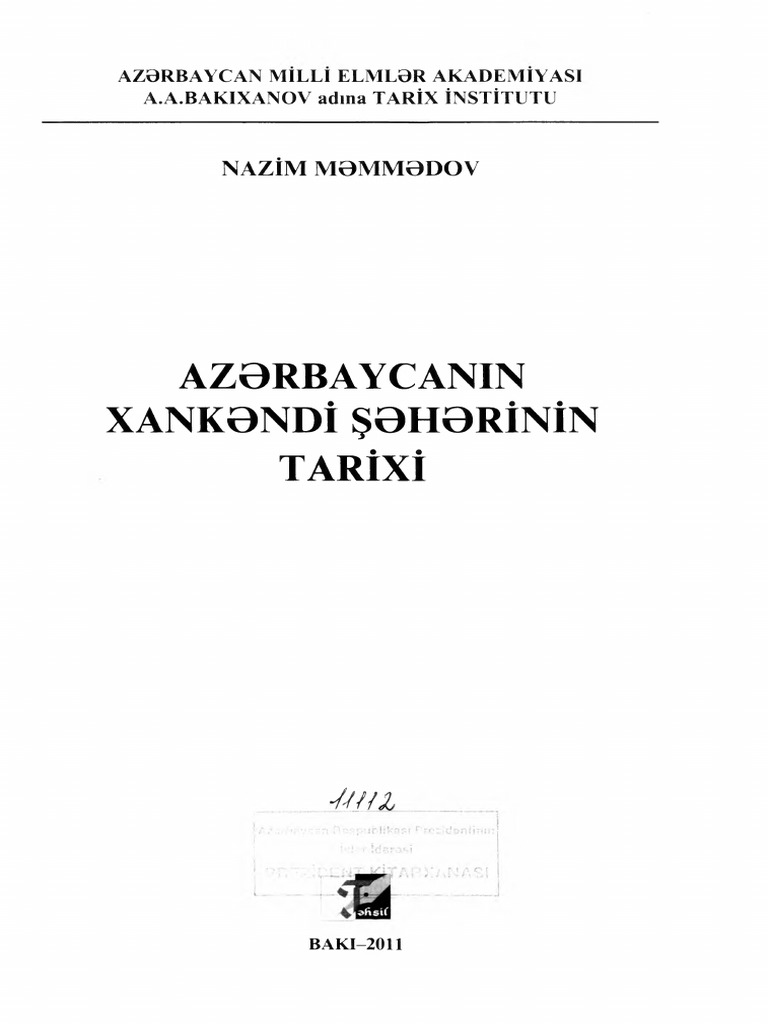 Azerbaycanin Xankendi Sheherinin Tarixi | PDF