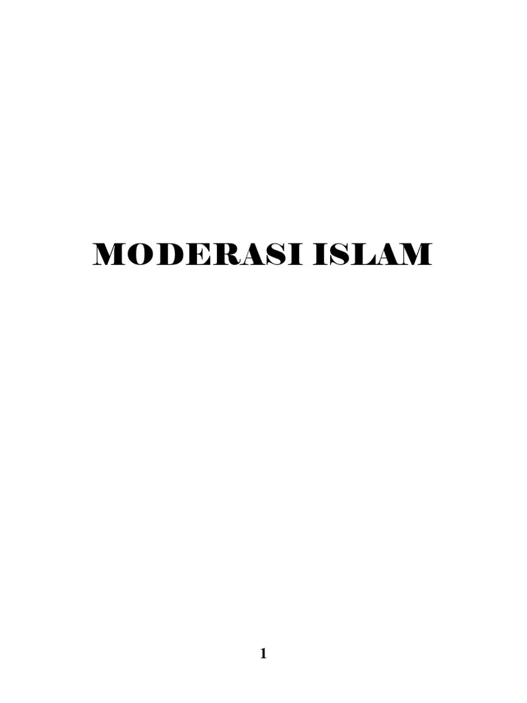 Moderasi Islam: Prinsip dan Praktik | PDF
