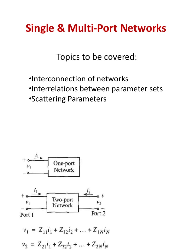 Lecture 4 - Single & Multi-Port Networks | PDF | Electronics ...