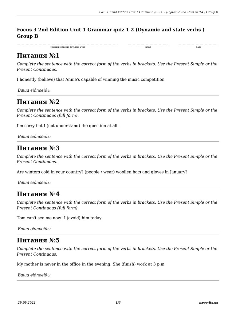 Focus 3 2nd Edition Unit 1 Grammar Quiz 12 Dynamic and State Verbs Group B 20220929 113042 | PDF ...