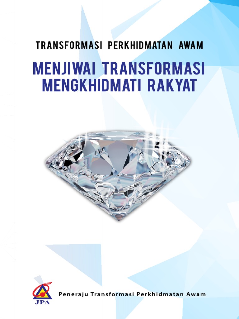 Transformasi Perkhidmatan Awam (2013-2016) | PDF