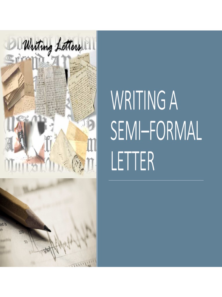 Guide to Writing Semi-Formal Letters | PDF | Linguistics | Human ...