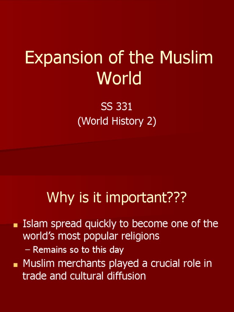 Expansion On The Muslim World | PDF | Muhammad | Caliphate