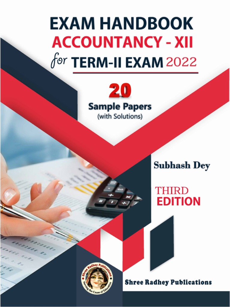 Sample Paper-6 - Subhash Dey's Accountnacy-XII - Exam Handbook Term-II ...
