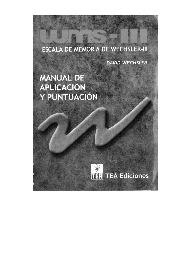 WMSIII Manual Aplicacion | PDF | Escala de inteligencia para adultos de ...