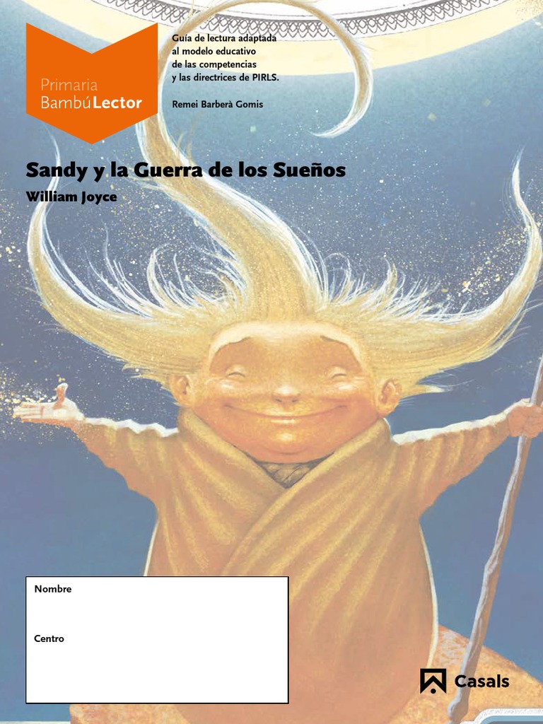 Sandy y La Guerra de Los Sueños | PDF | Sueño | Novelas