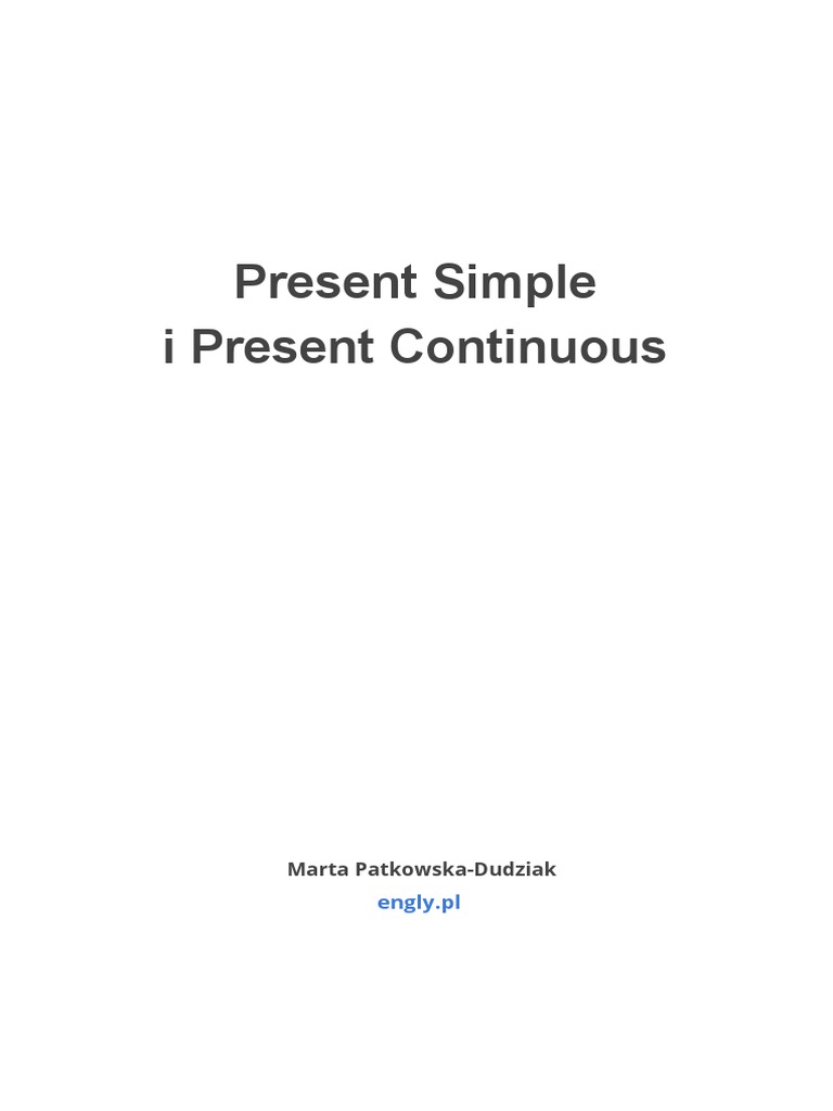 Present Simple Present Continuous 1a | PDF