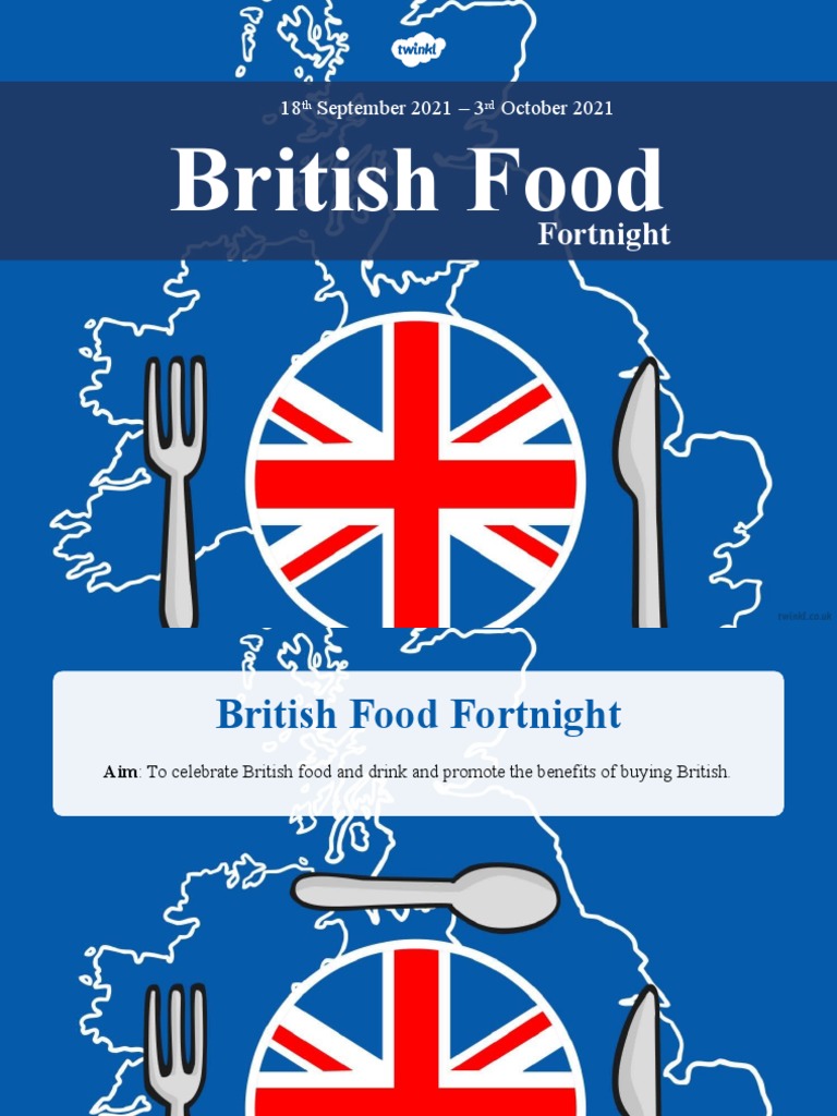 T T 22915 British Food Fortnight Powerpoint Ver 3 | PDF | British ...