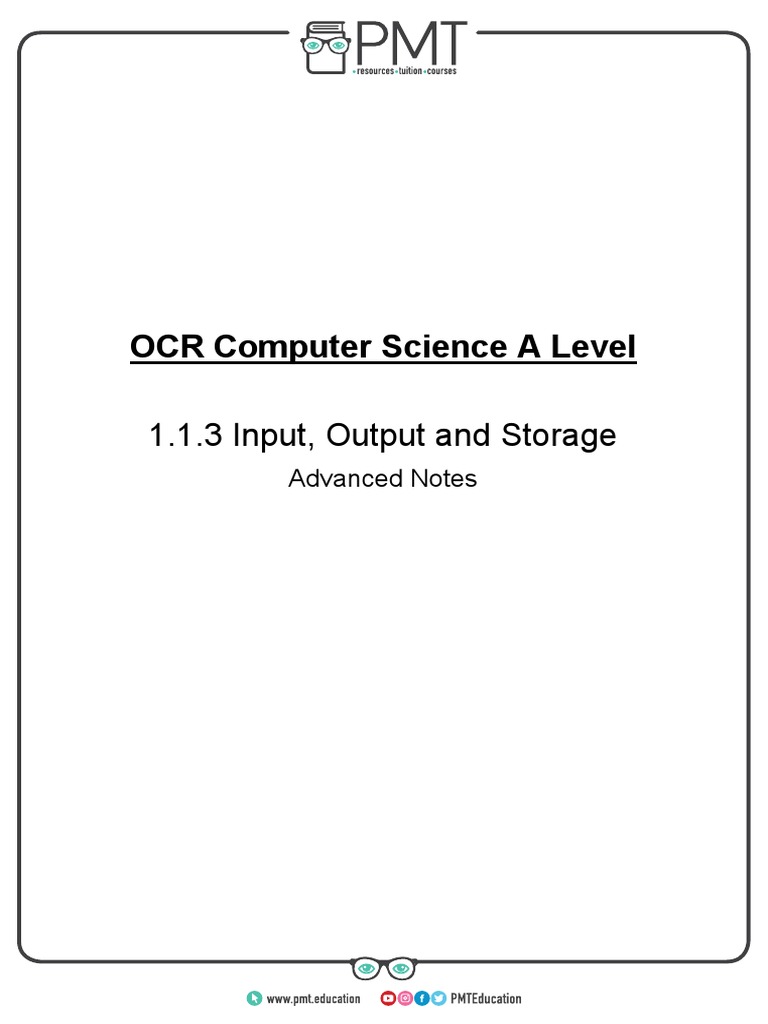 Ocr Computer Science A Level Input Output And Storage Devices Guide Pdf Computer Data