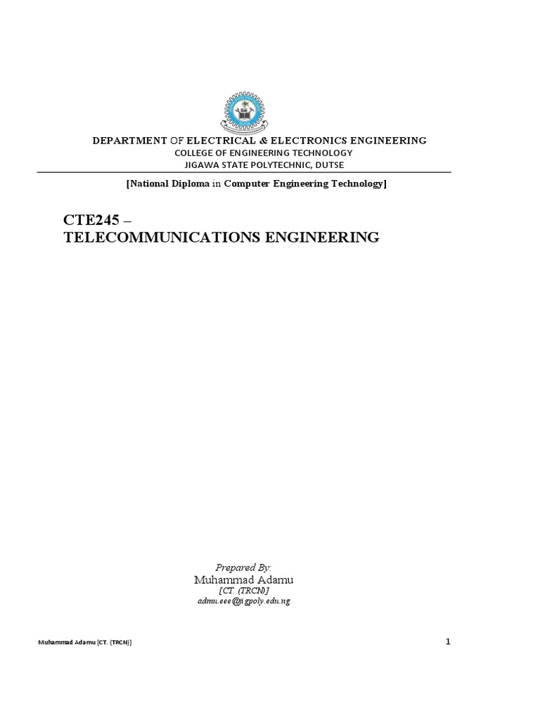 Principles of Telecommunications Systems: An Introduction to Telecommunications Components ...