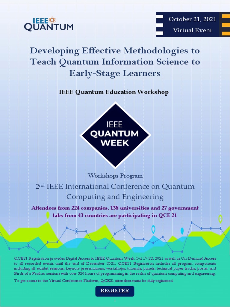 Final Program - IEEE Q Ed Workshop - Quantum Week QCE 21 | PDF | Computing | Science, Technology ...