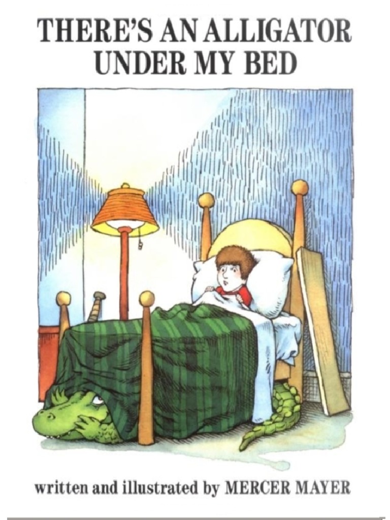 There's An Alligator Under My Bed | PDF